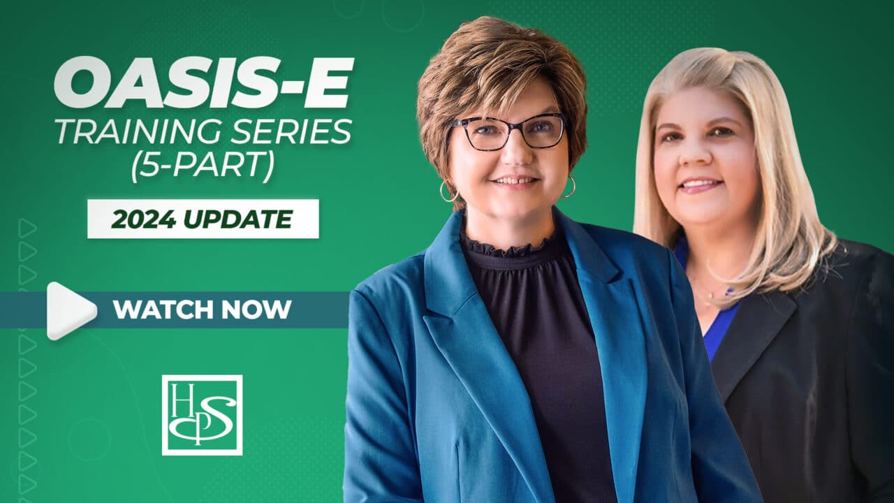 OASIS-E Training Offerings – Home Care & Hospice Resource – Healthcare ...